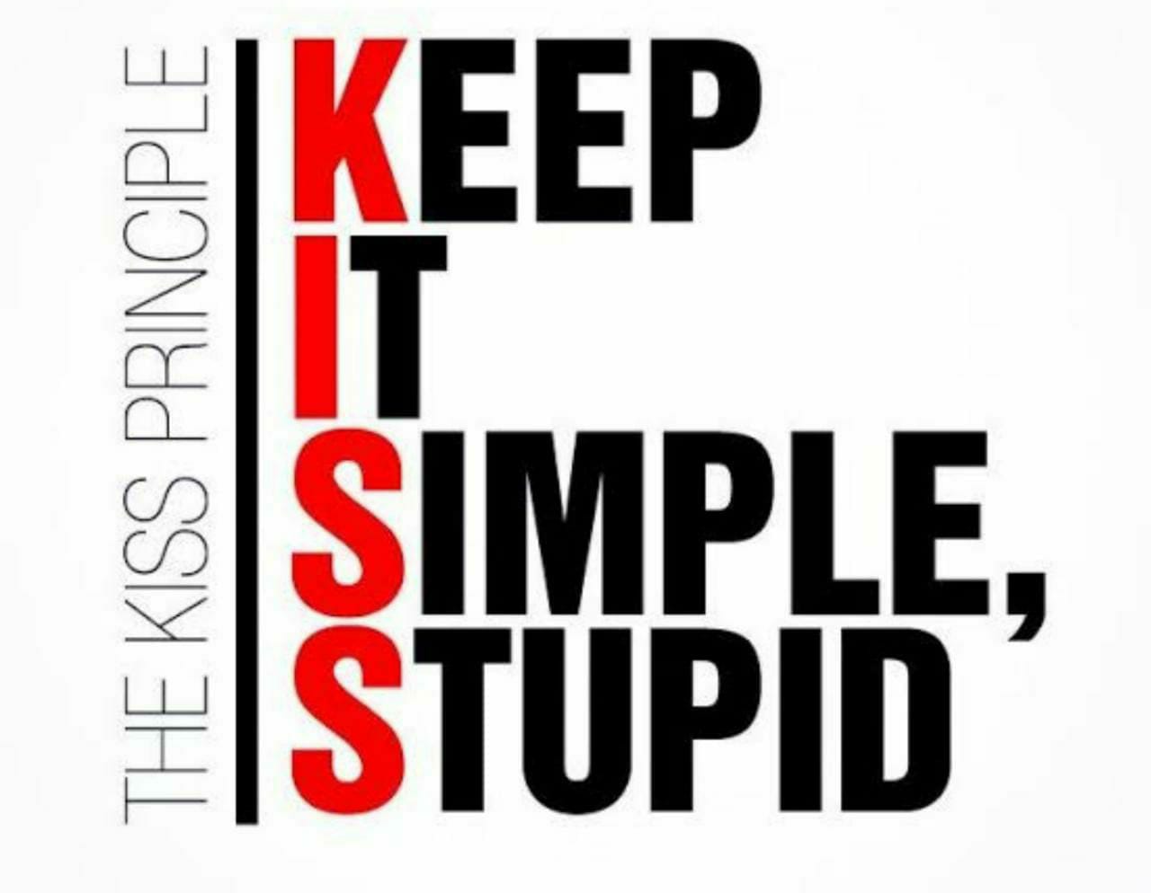 THE KISS PRINCIPLE